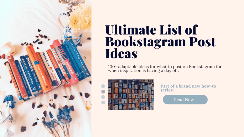 The Ultimate List of Bookstagram Post Ideas – 100+ Ideas – Travelling ...
